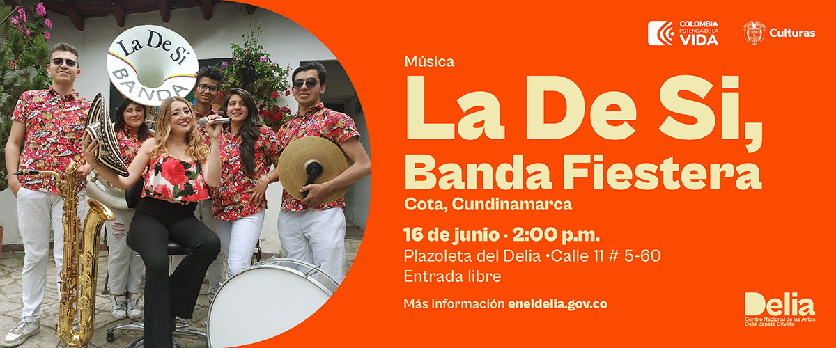 De La De Si, Banda Fiestera