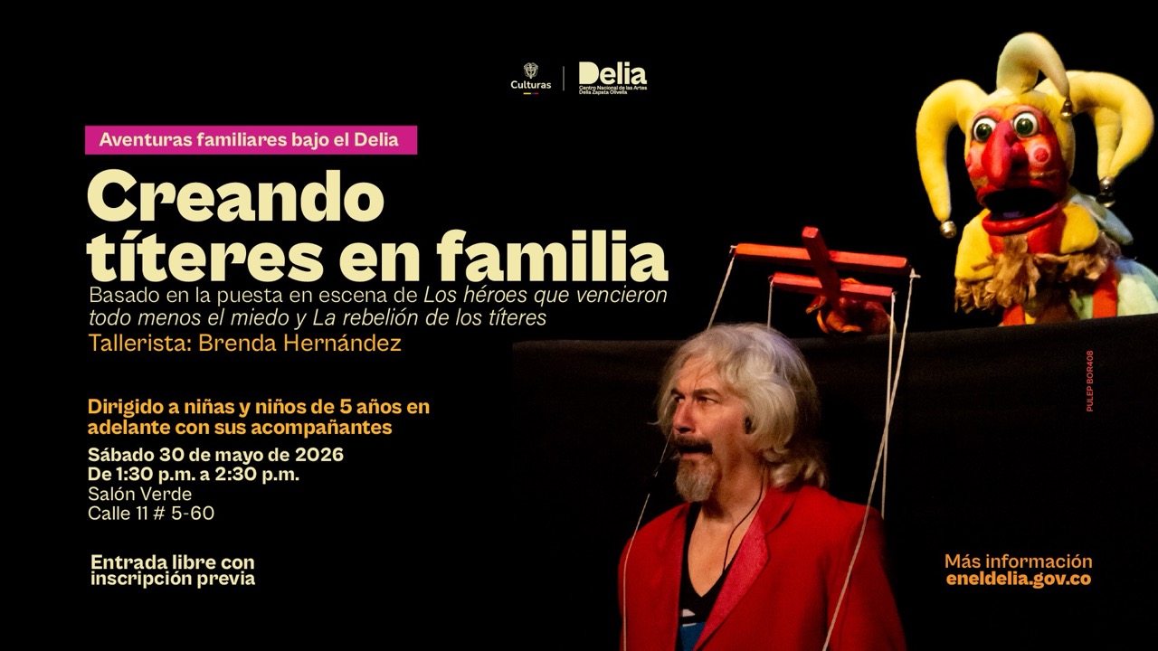 Aventuras bajo el Delia – creando títeres en familia